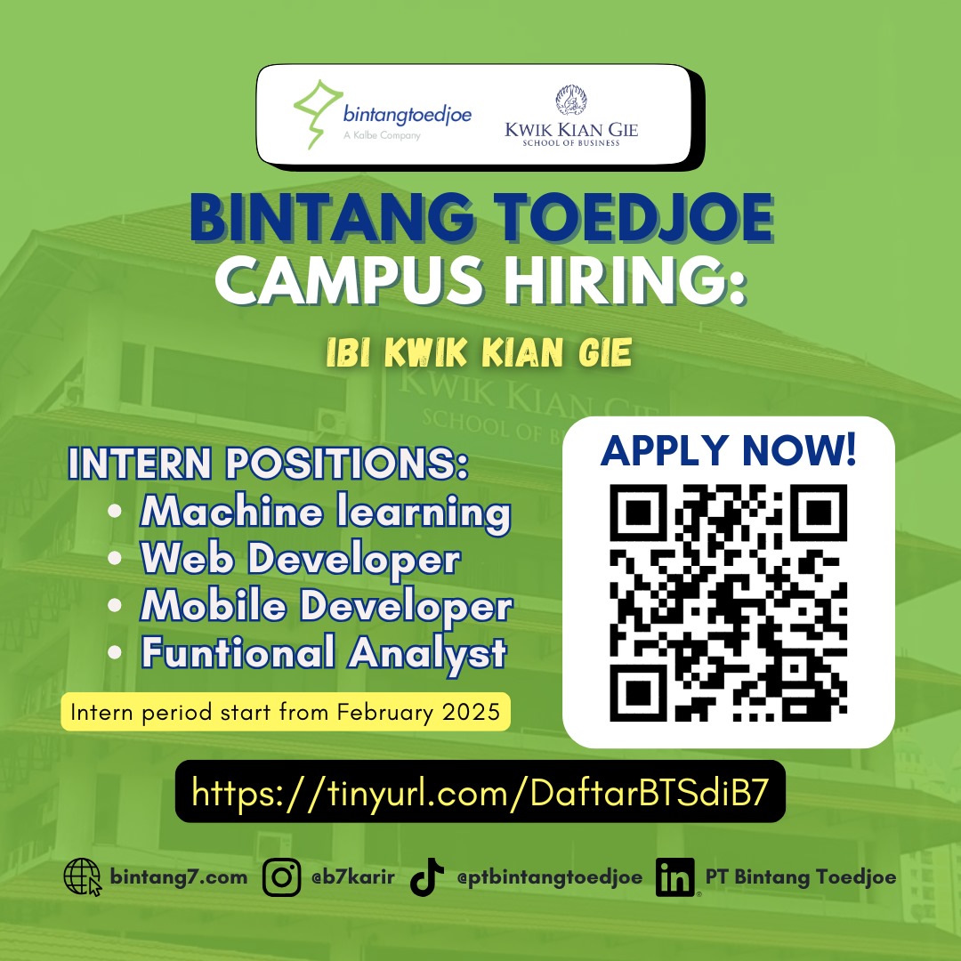 Internship PT Bintang Toedjoe bersama IBI Kwik Kian Gie - Kampus Kwik Kian Gie